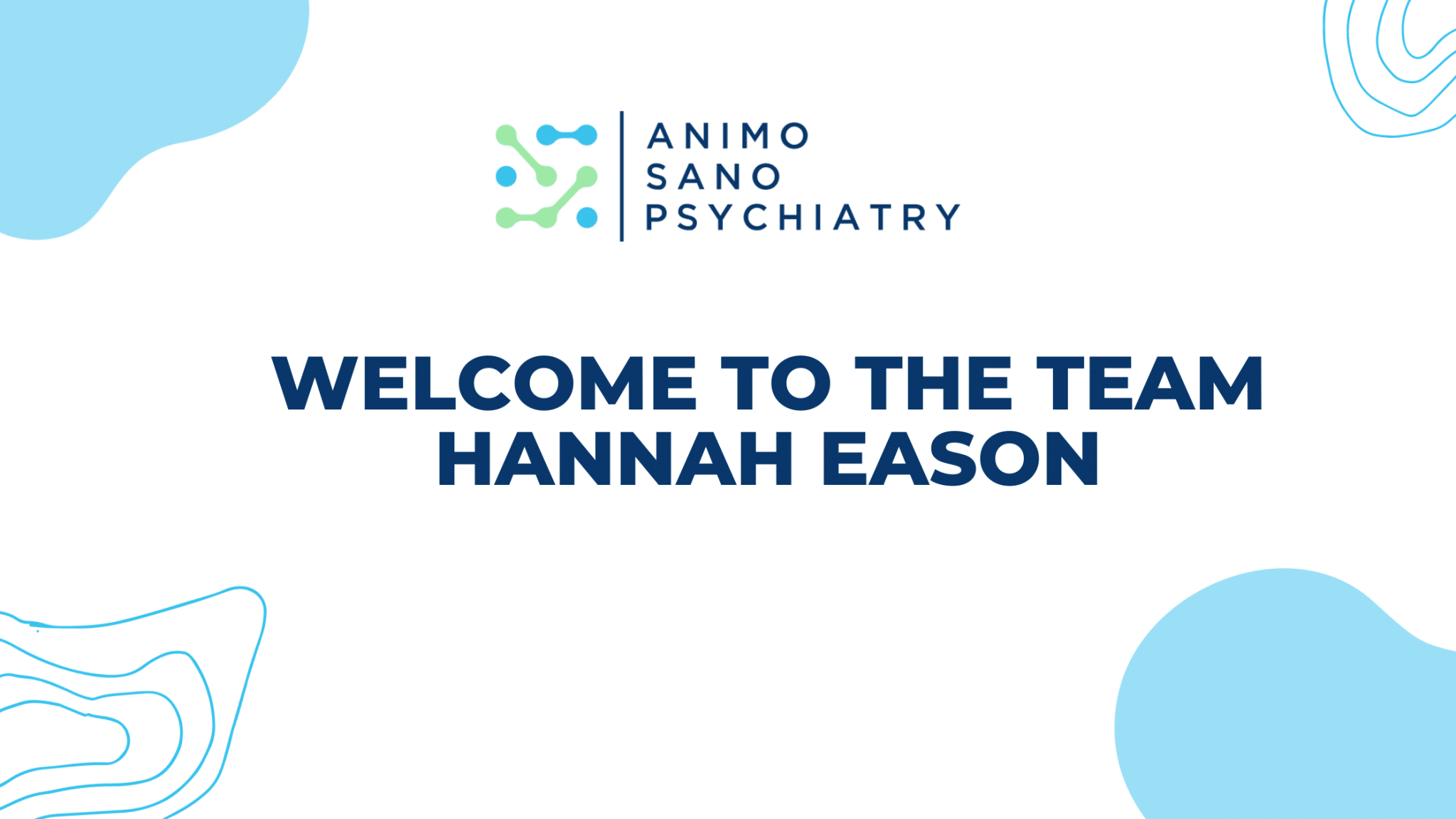 Welcome to the our new team member Hannah Eason, PA-C
